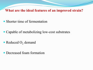 Methods of strain development by mutation and isolation methods | PPTX