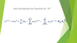 Methods of successive over relaxation | PPTX