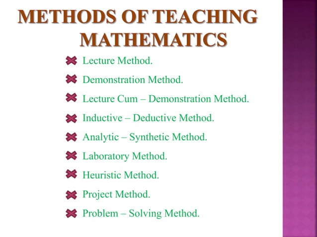 Methods of teaching mathematics | PPTX | Chemistry | Science
