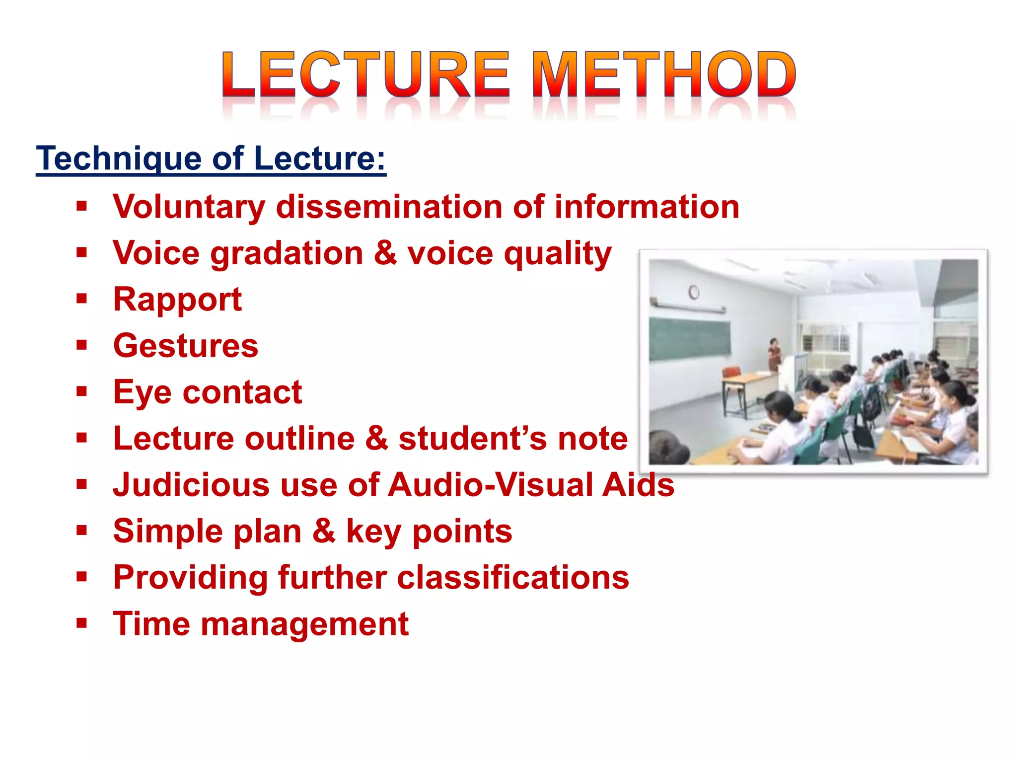 Methods Of Teaching Introduction Lecture Method And Demonstration