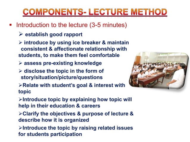 Methods Of Teaching Introduction Lecture Method And Demonstration Method