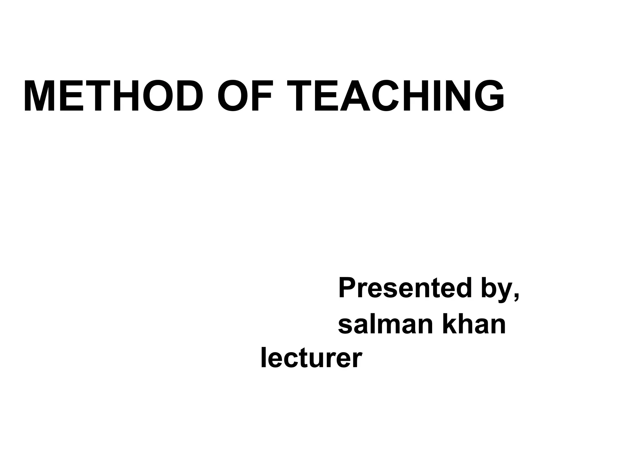 methods of teaching.pptx | Educational Assessment | Education