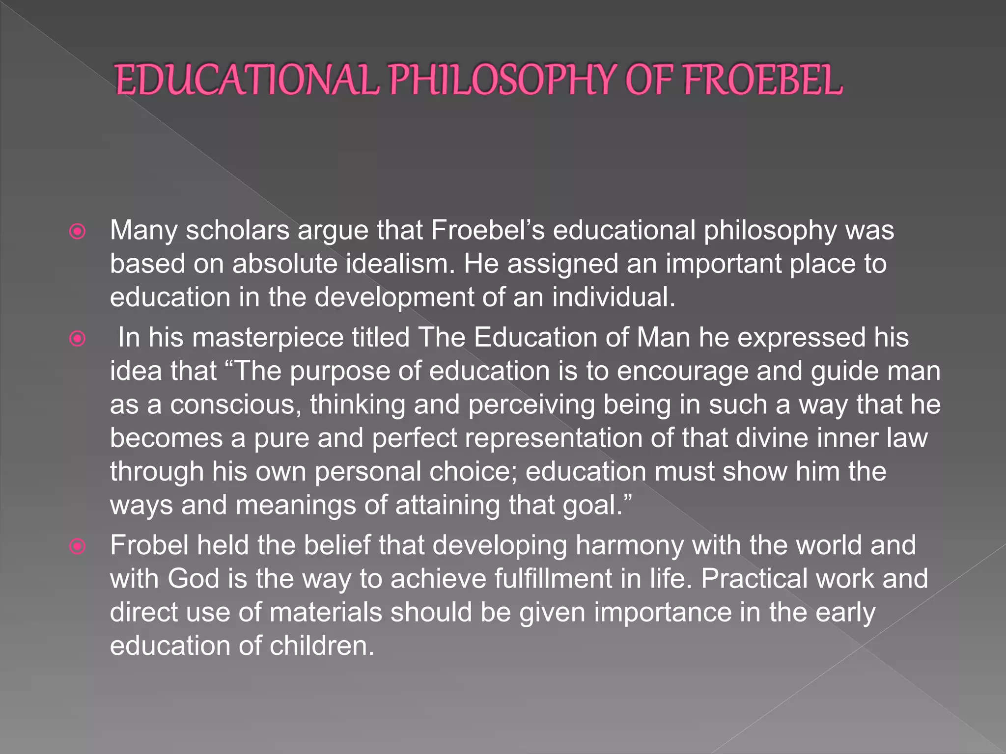 Methods of Teaching by FROEBEL.pptx