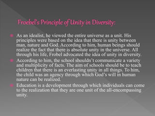 Methods of Teaching by FROEBEL.pptx | Daycare and Pre-School | Parenting