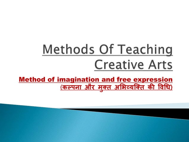 Method of Teaching Creative Art by Method of Imagination And Free ...