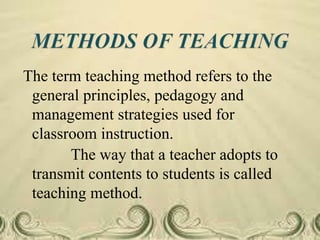Methods of teaching | PPT