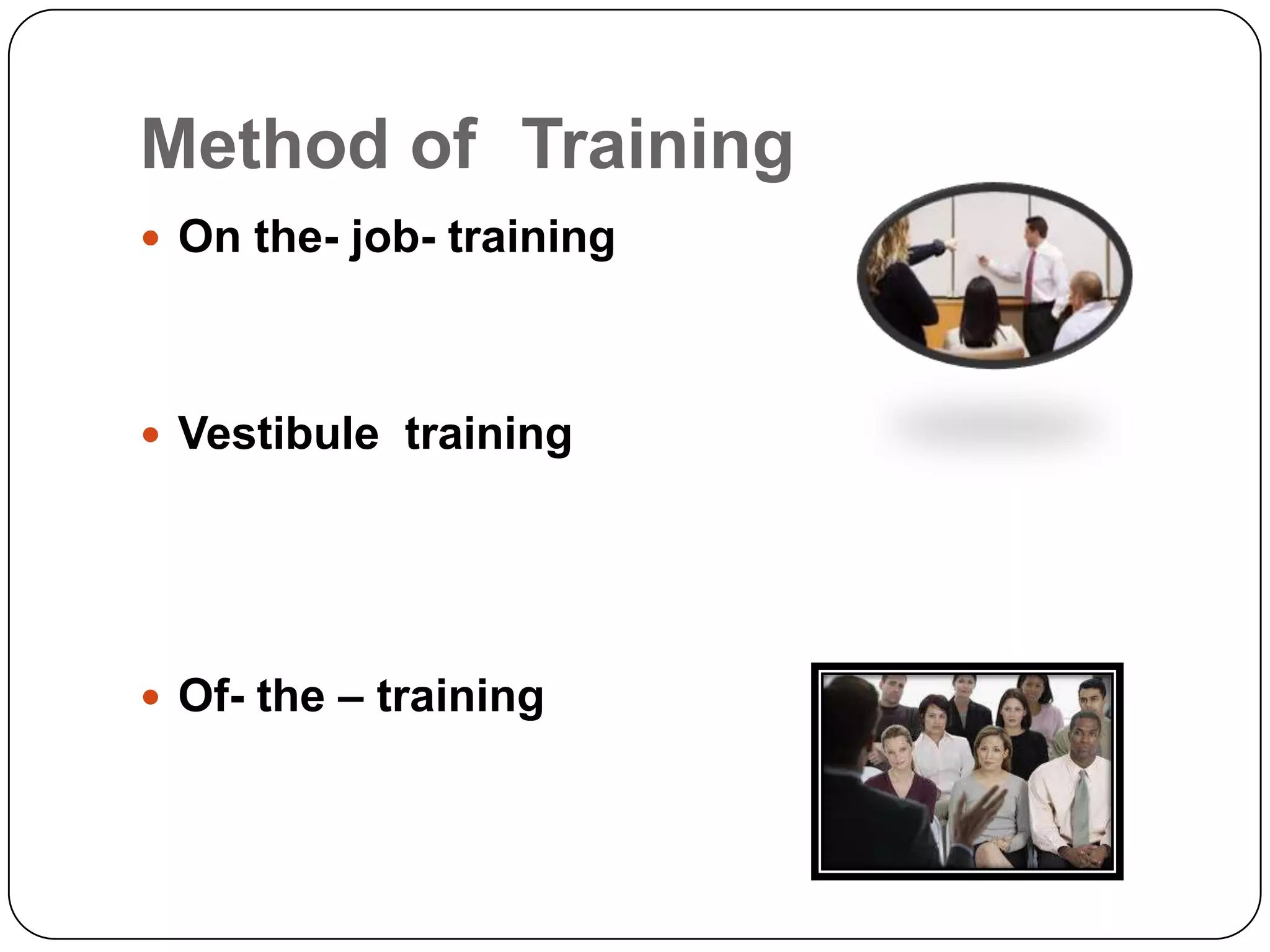 Methods of training | PPTX | Vocational Training | Careers