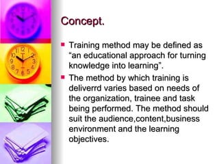 Methods Of Training And Development | PPT