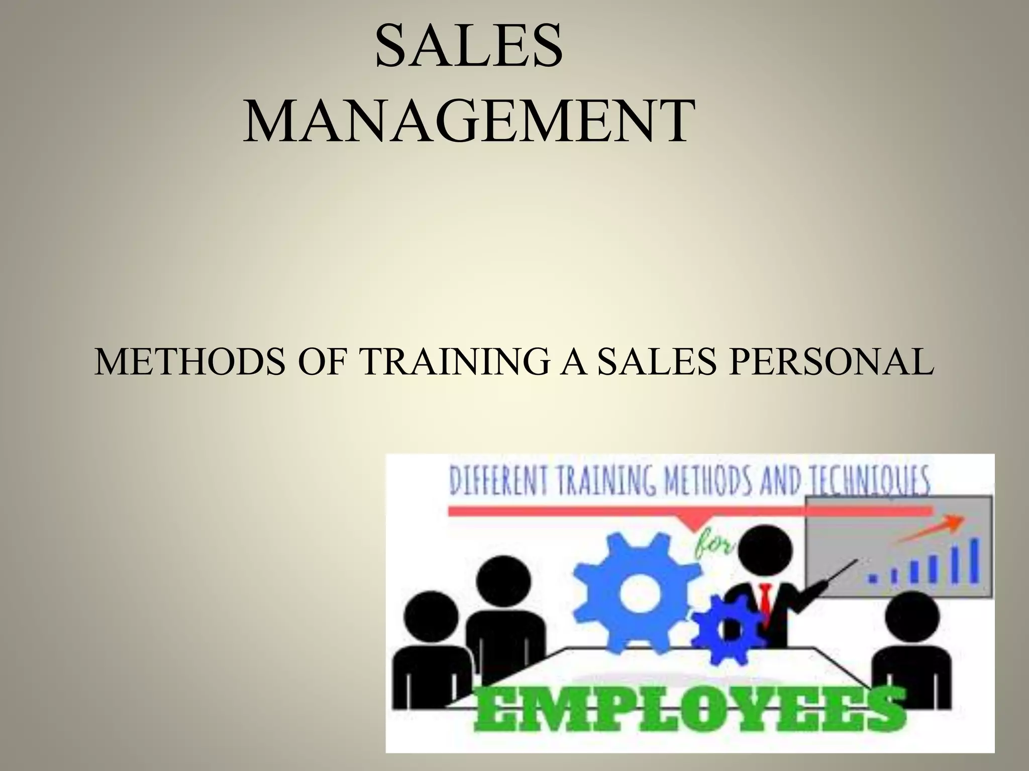 Methods of training sales personal | PPTX