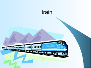 Methods of transport | PPT | Travel