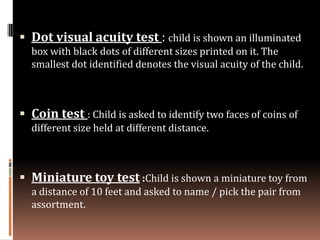 Methods of visual acuity testing in preverbal children | PPTX
