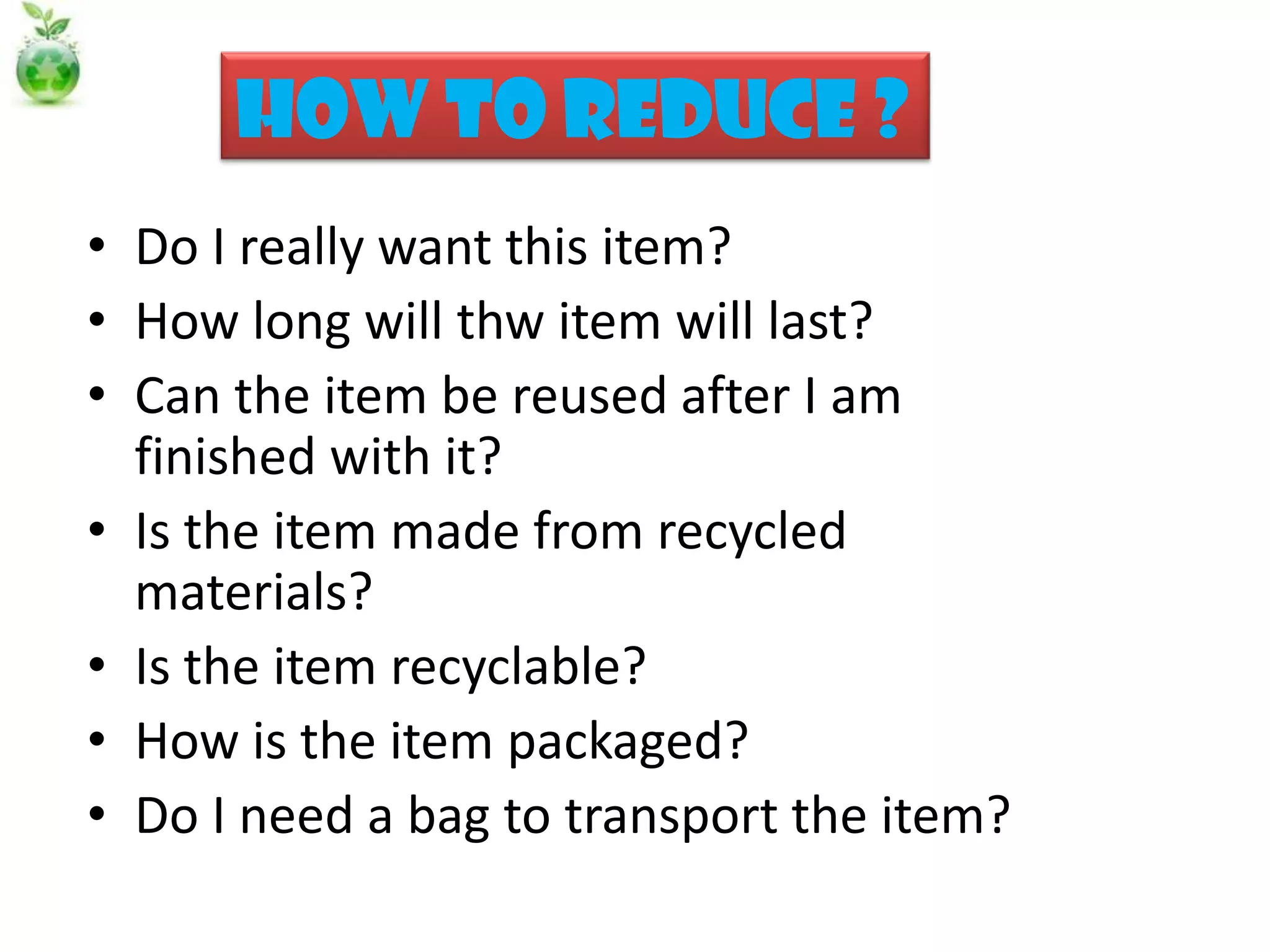 Methods of waste disposal reduce, reuse , recovery, recycle | PPTX