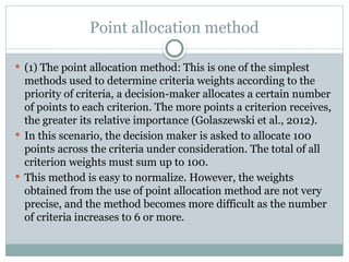 Methods of Weighting in Multicriteria Decision Making | PPT