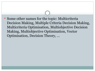 Methods of Weighting in Multicriteria Decision Making | PPT