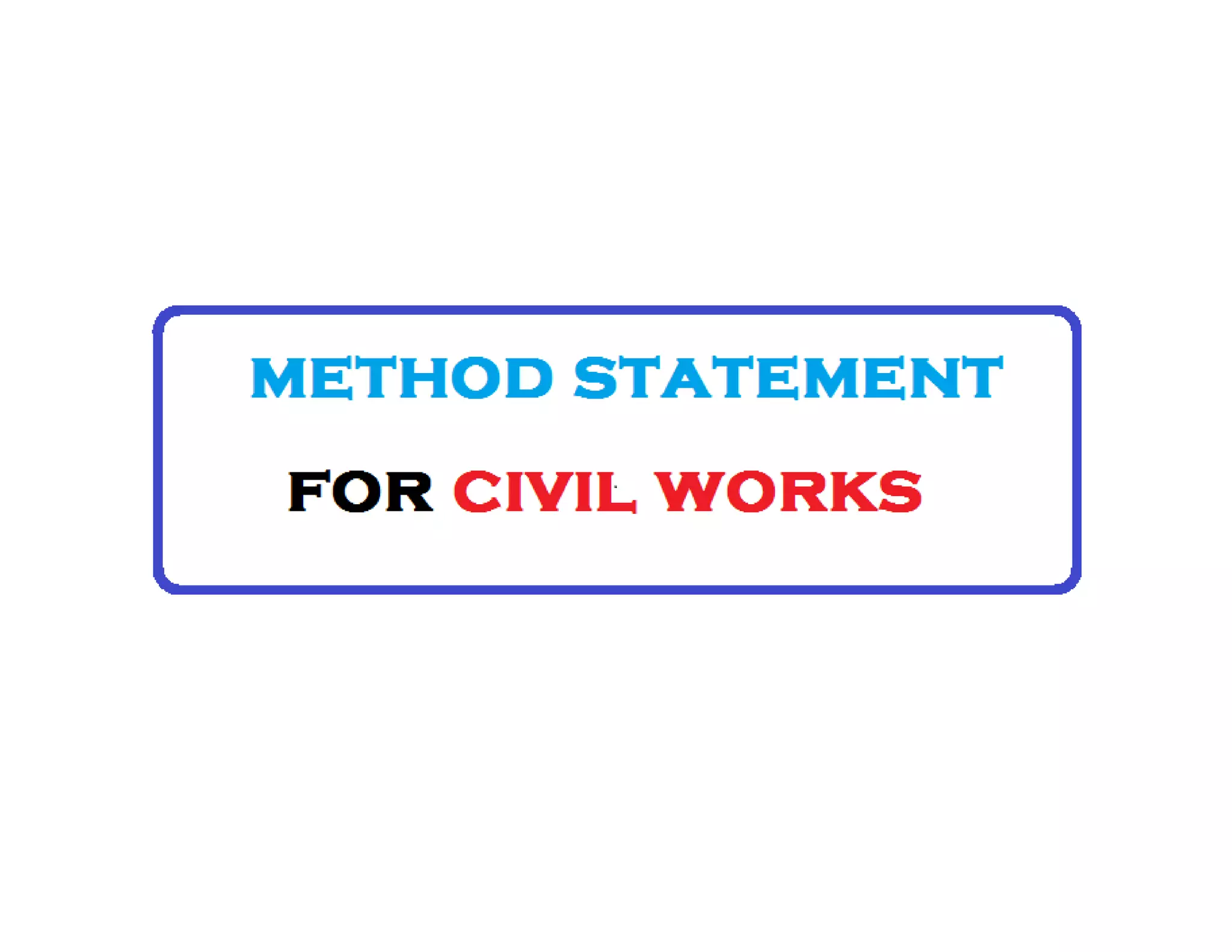 Method statement for civil works | PDF