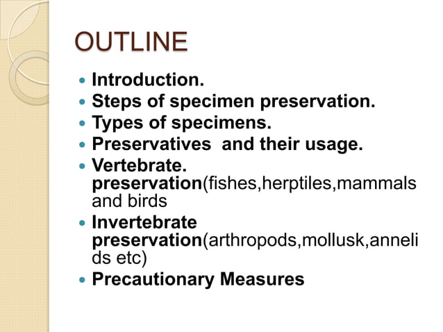 Methods to preserve specimens | PPTX | Alcoholic Beverages | Food & Drink