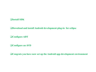 Methods to set up android app development environment | PPTX