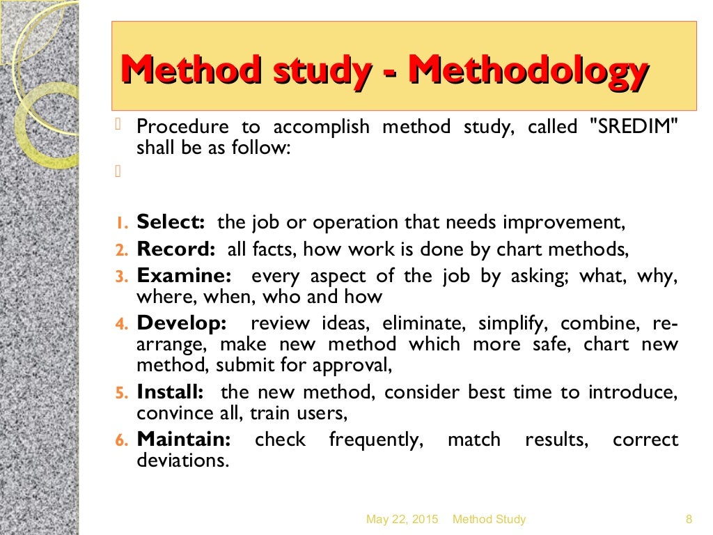 Method study