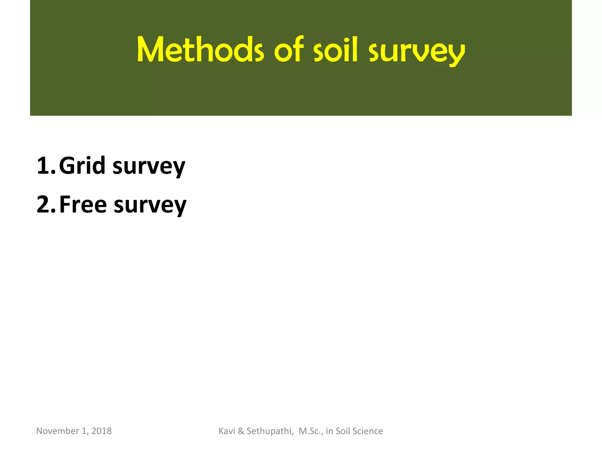 Methods & types of soil survey | PPT