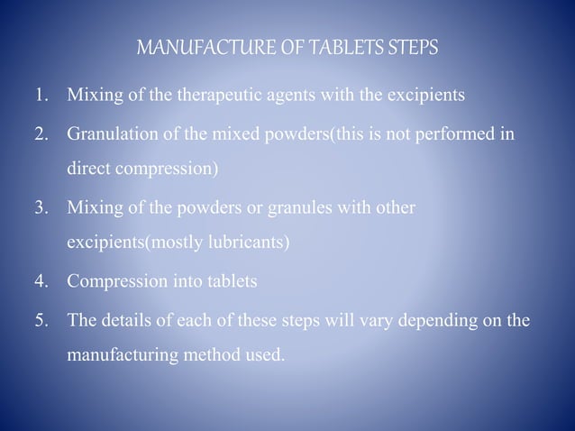Methods used for the manufacture of tablets | PPTX