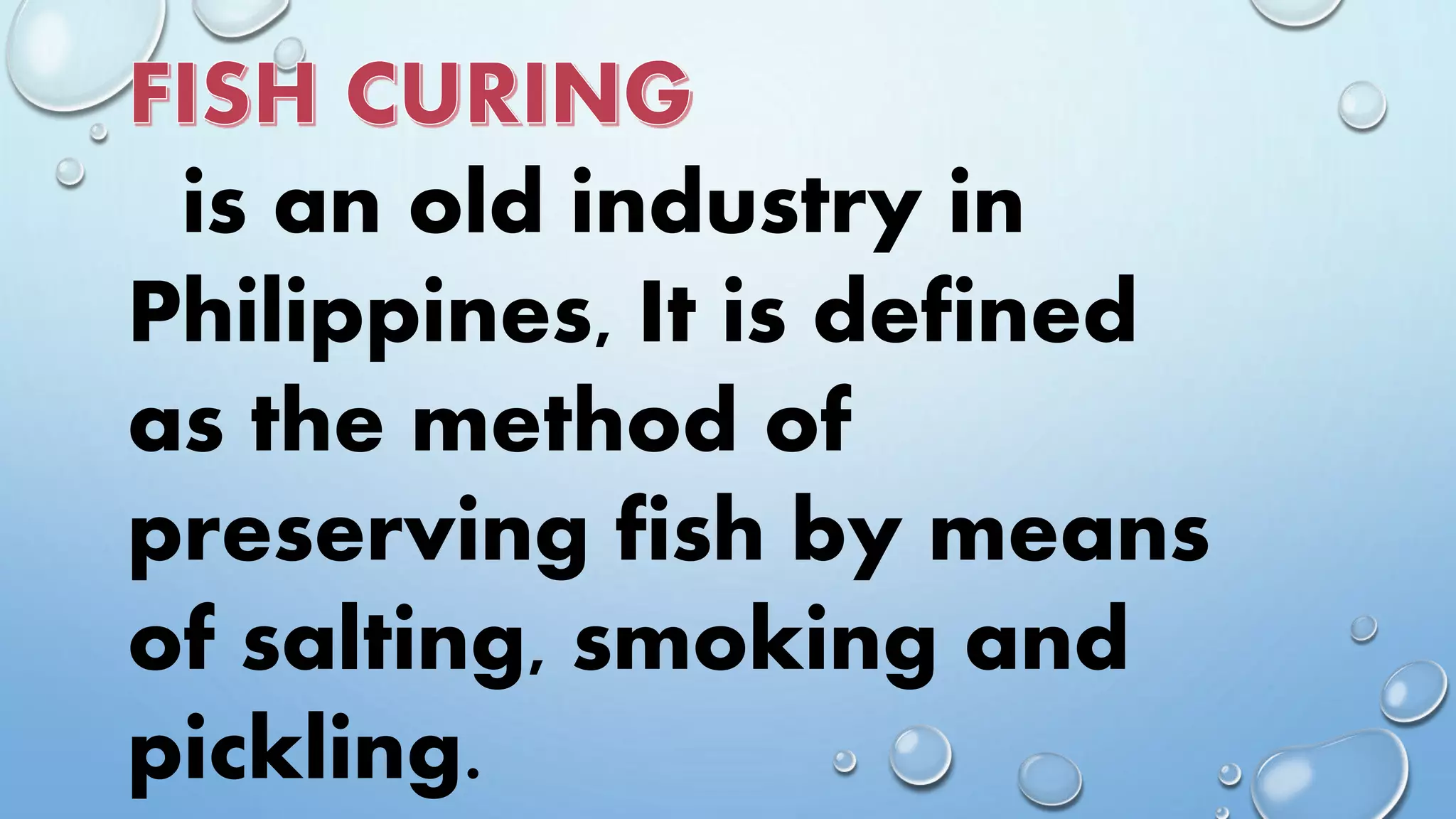 Methods used in fish curing | PPTX