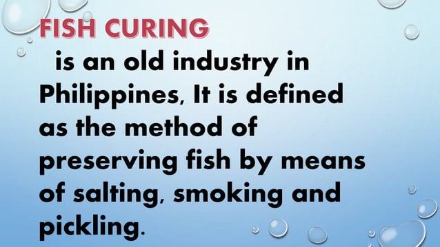 Methods used in fish curing | PPTX