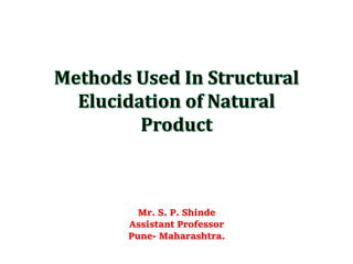 Methods used in structural elucidation | PDF