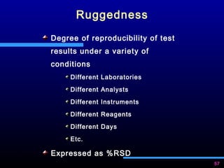 Method validation for drug substances and drug product _remodified_2014 ...