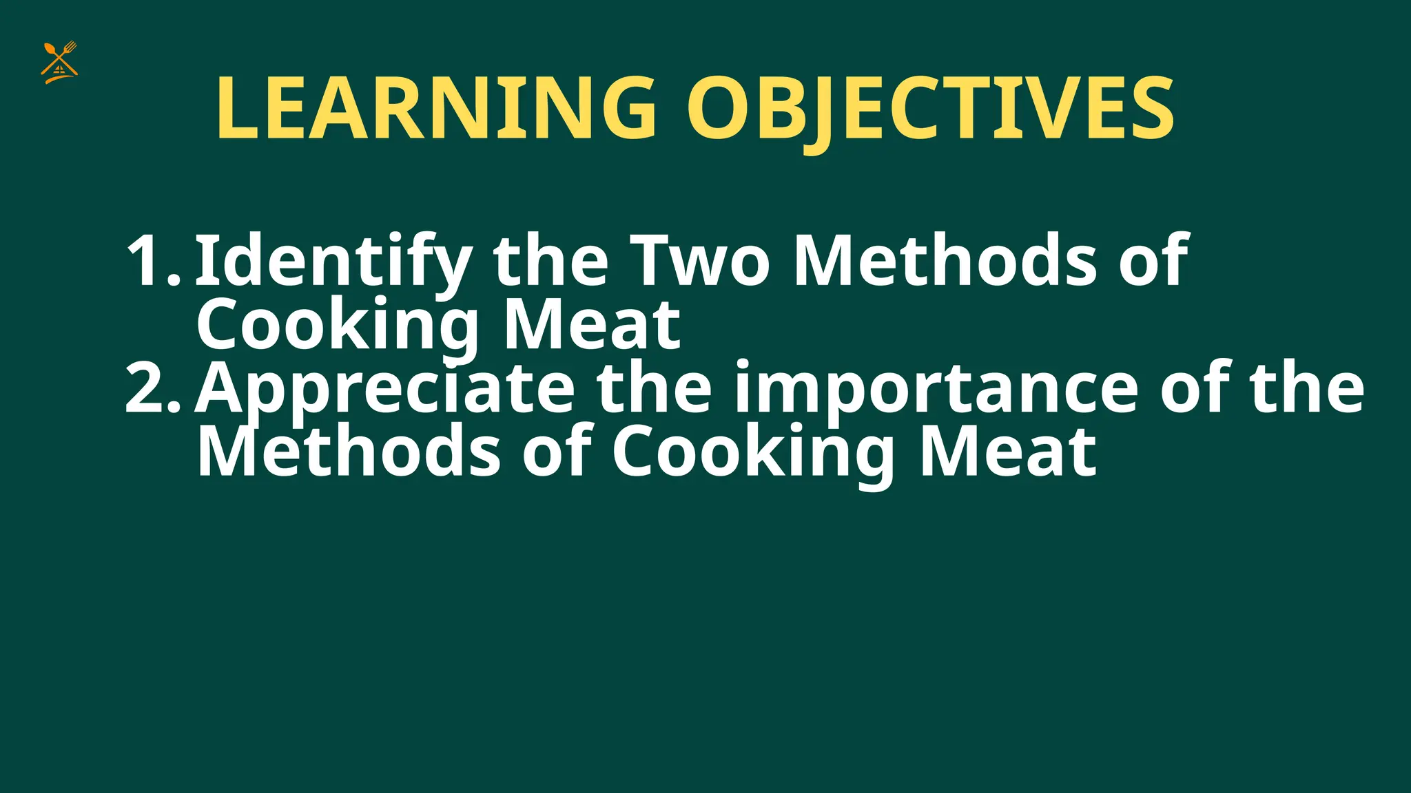 TECHNOLOGY & LIVELIHOOD EDUCATION: METHODS OF COOKING MEAT | PPTX