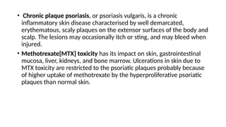 case study nMethotrexate toxicity and chronic plaque psoriasis.pptx