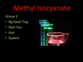 Methyl Iscoyanate | PPT