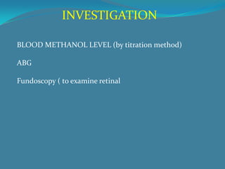 Methyl alchohol poisoning | PPTX