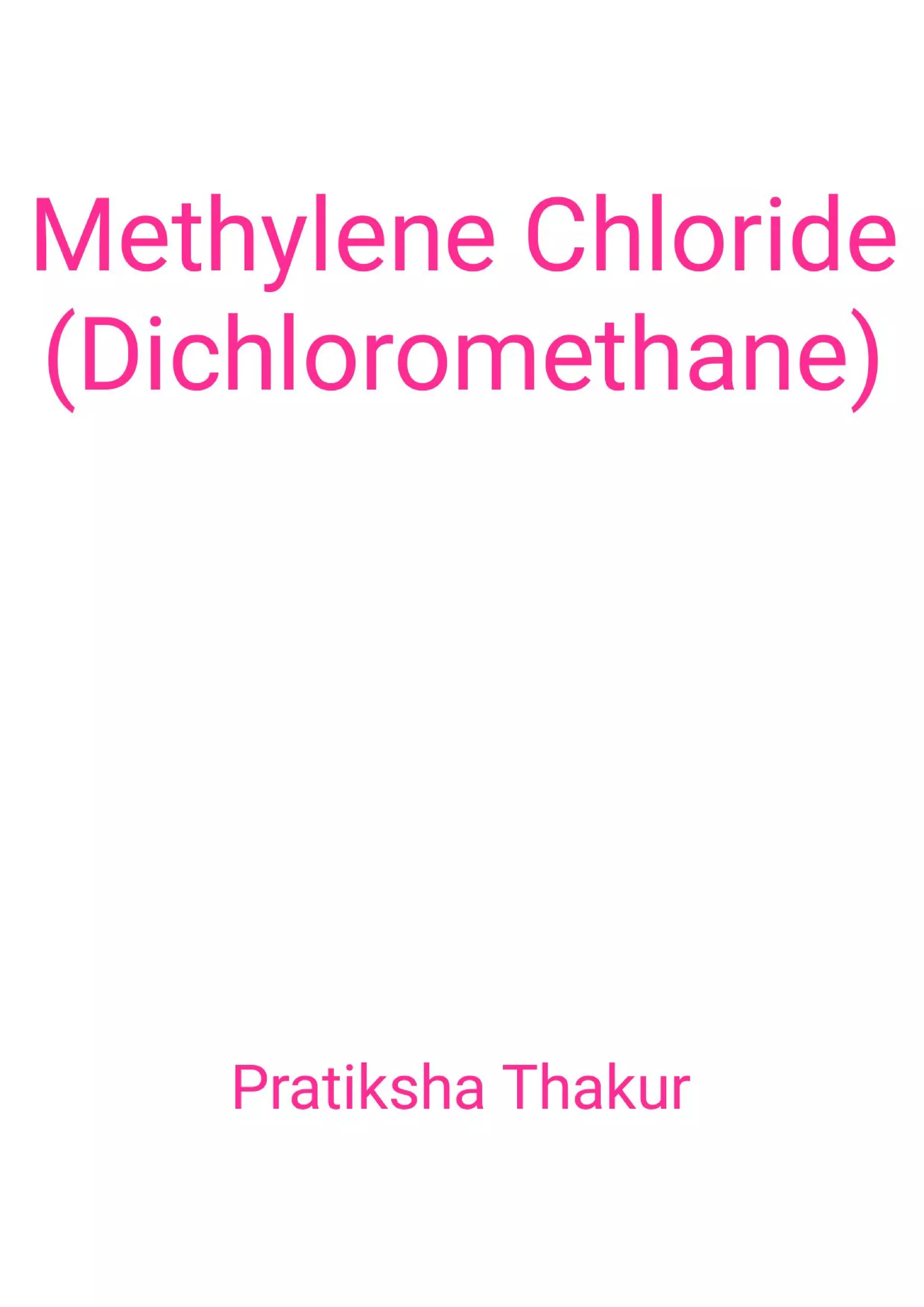 Methylene Chloride (Dichloromethane) | PDF