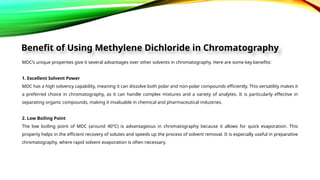 Methylene Dichloride for Precision in Chromatography | PPTX