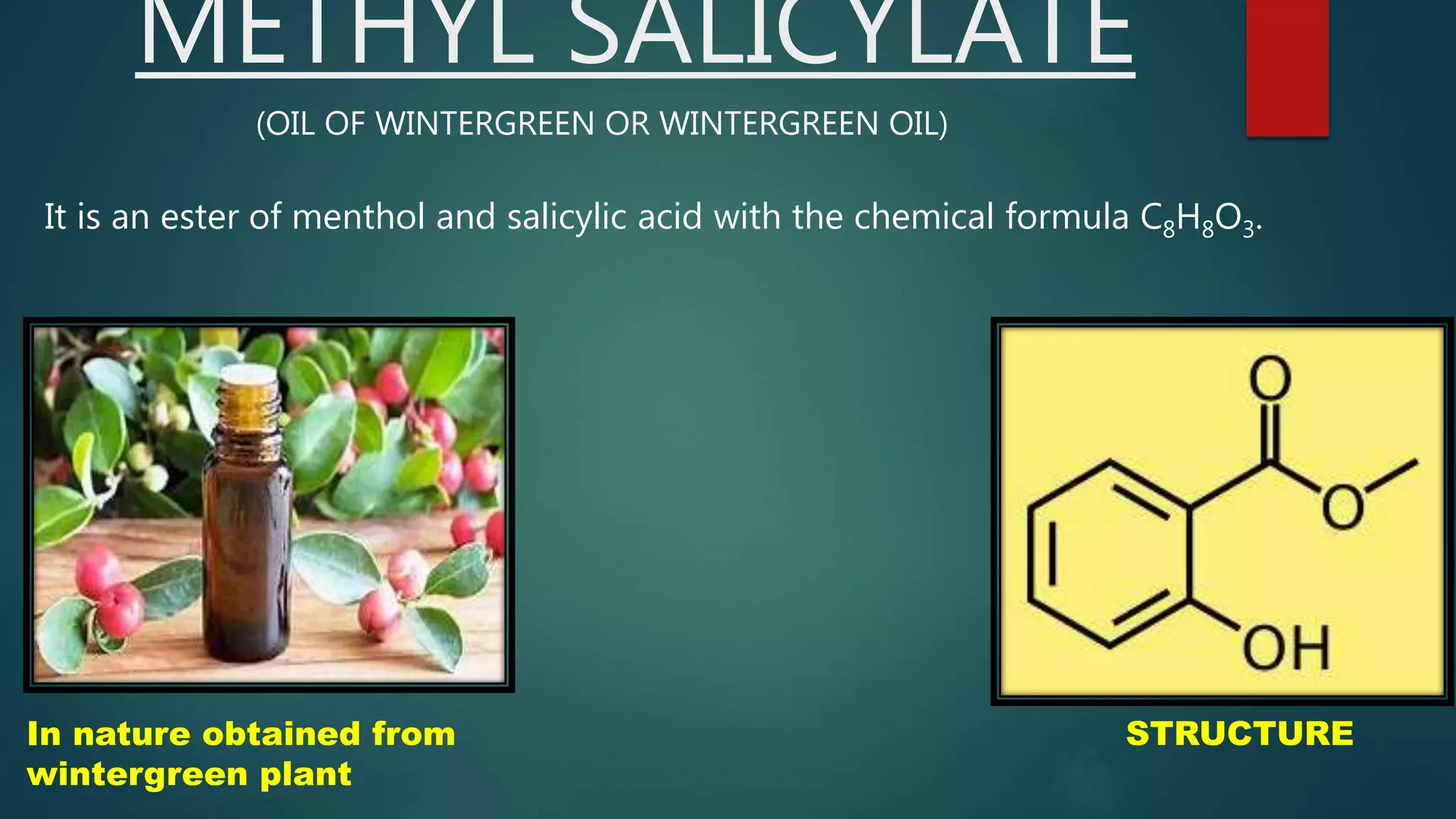 Methyl salicylate | PPTX