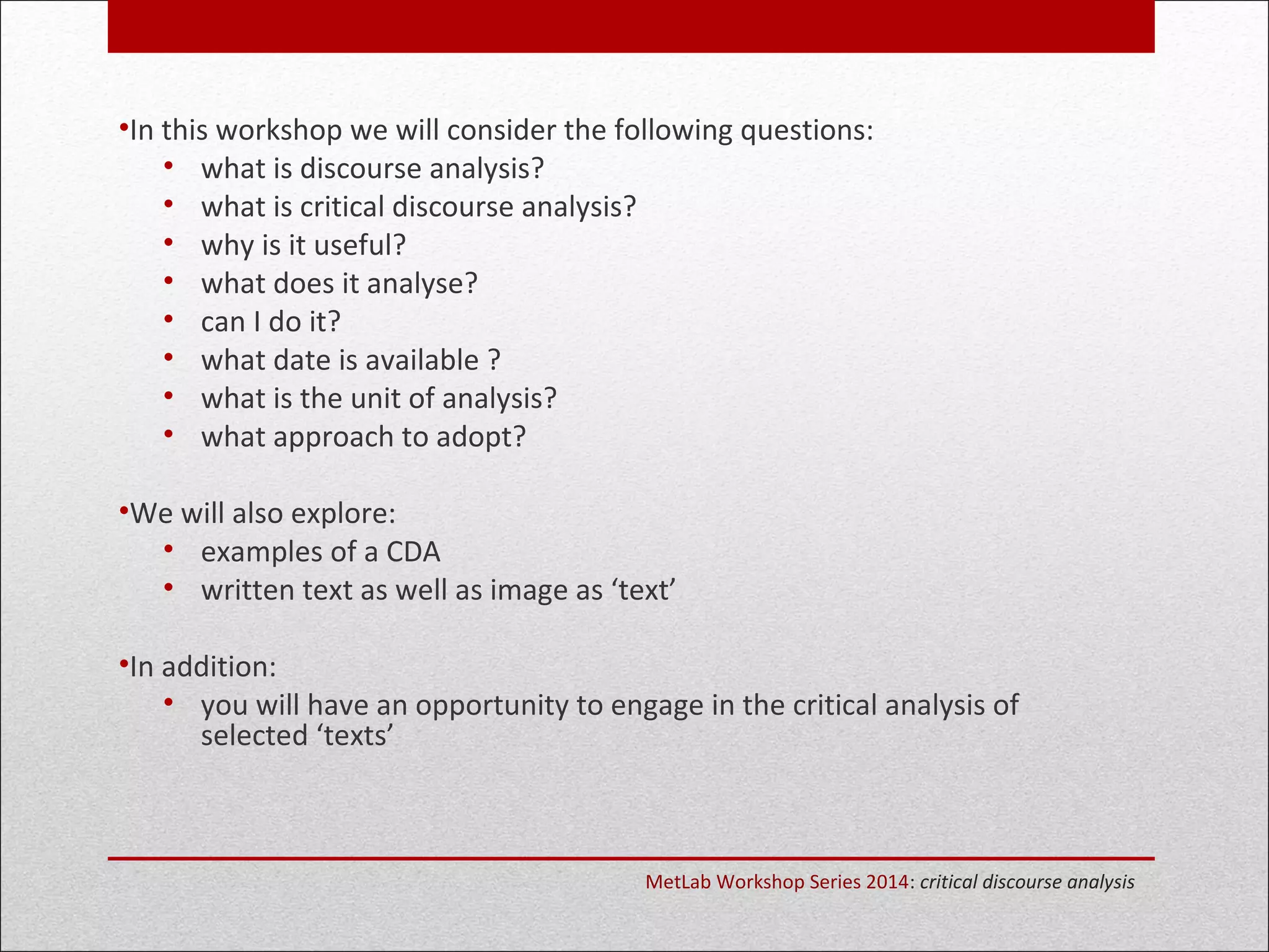 Research Methods Workshop, Discourse Analysis | PPT
