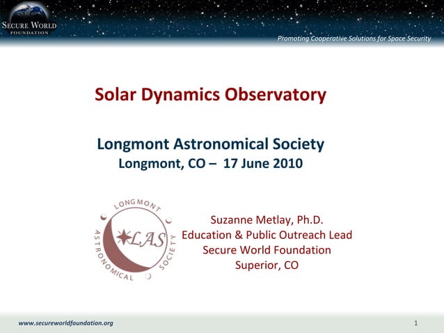 Solar Dynamics Observatory_June 2010 | PPT