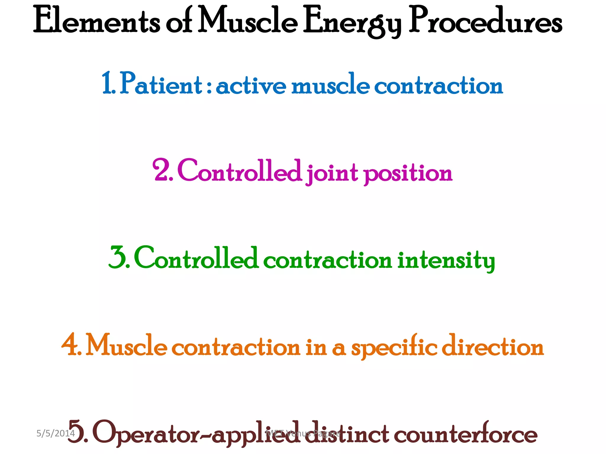 Muscle Energy Technique (MET) | PPTX