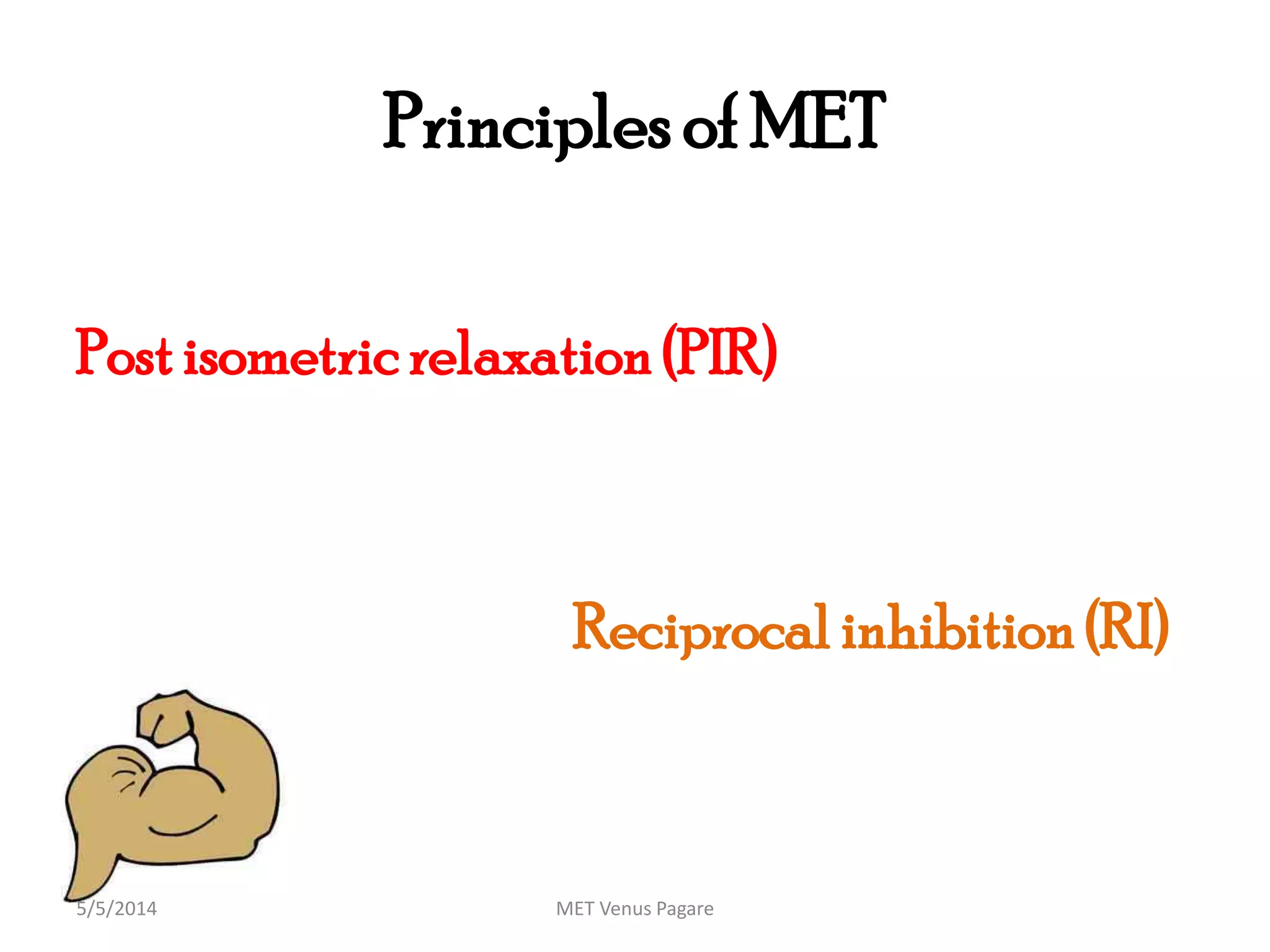 Muscle Energy Technique (MET) | PPTX