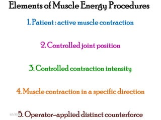 Muscle Energy Technique (MET) | PPTX
