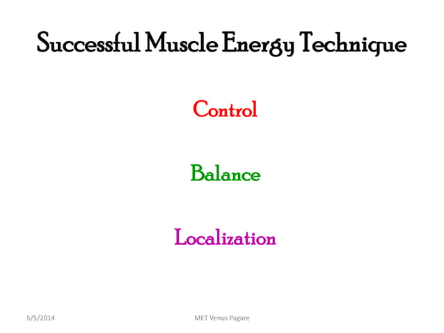 Muscle Energy Technique (MET) | PPTX