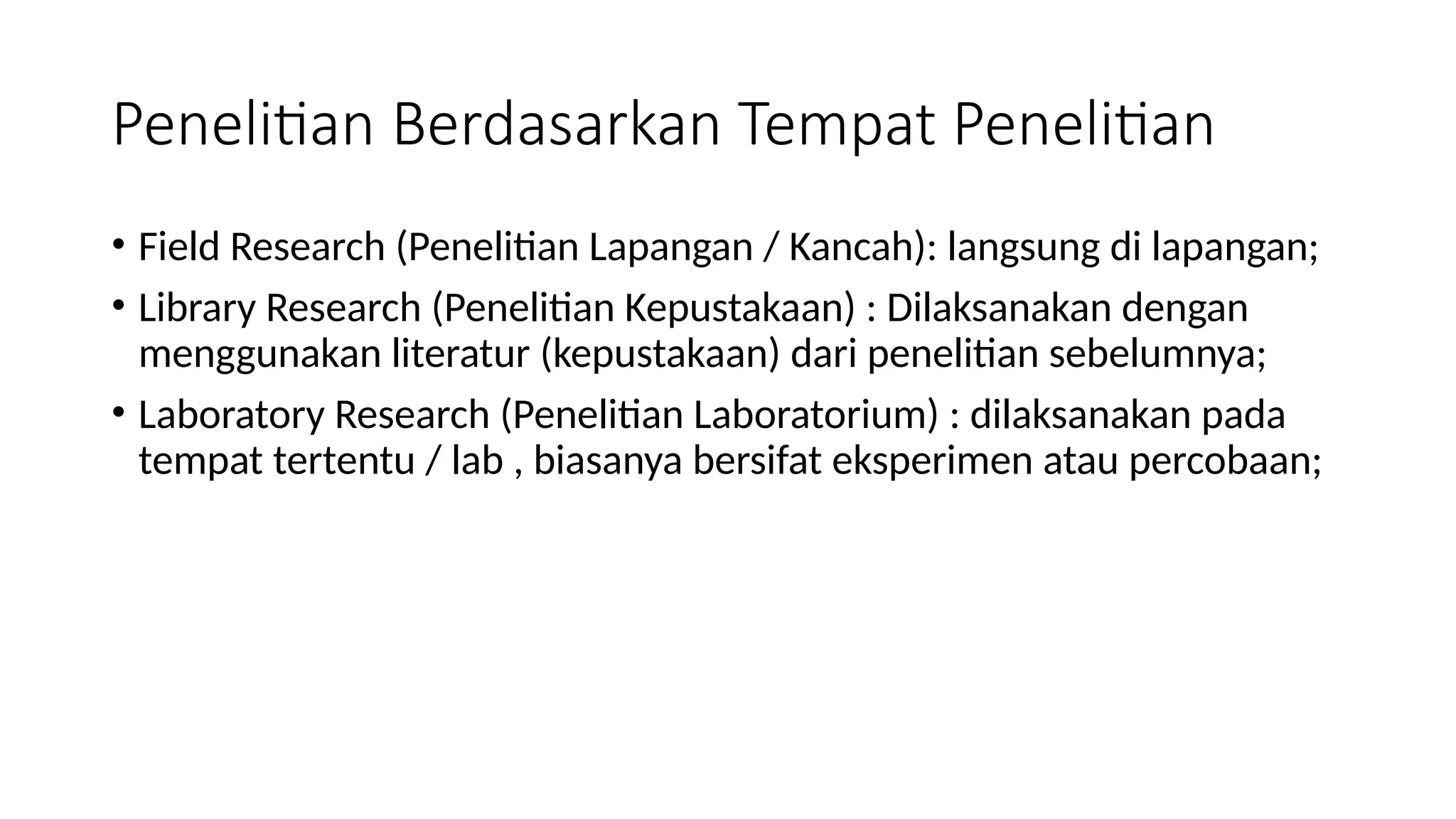 Metlit 1 Penelitian ilmiah, metode dan etika penelitian.pptx