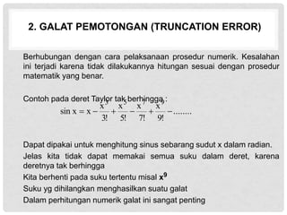 MetNum2-Deret_Taylor+Analisis_Galat.ppt