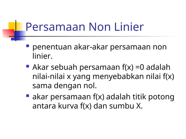 Metode Numerik Persamaan Non Linear Baru | PPT
