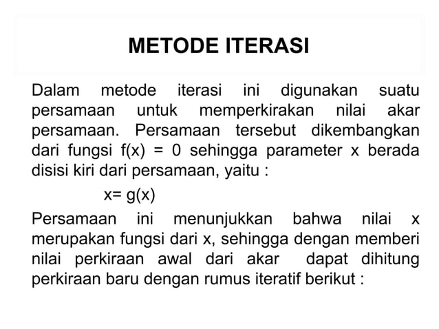 materi MetNum3-Sistem_Persamaan_Non_Linier.ppt