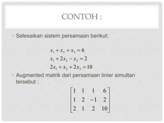 MetNum4-Penyelesaian_Persamaan_Linier_Simultan_baru.ppt