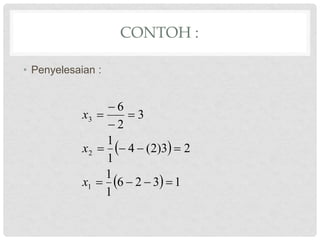 MetNum4-Penyelesaian_Persamaan_Linier_Simultan_baru.ppt