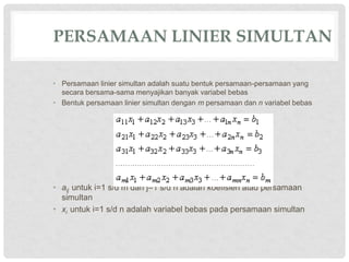 MetNum4-Penyelesaian_Persamaan_Linier_Simultan_baru.ppt