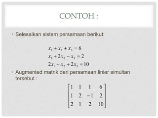 MetNum4-Penyelesaian_Persamaan_Linier_Simultan_baru.ppt