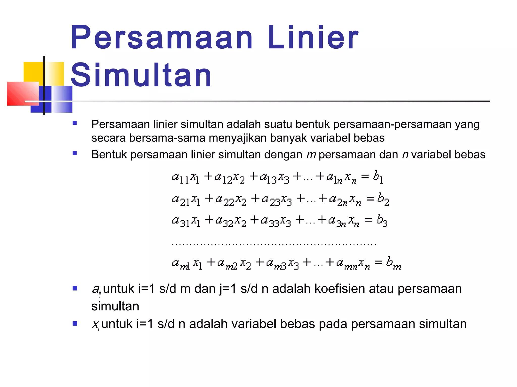 Metode Numerik Penyelesaian Persamaan Linier Simultan | PPT